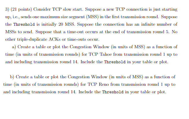 Solved 3 21 Points Consider Tcp Slow Start Suppose A New