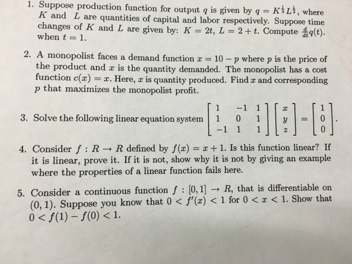 Solved Suppose production function for output q is given by | Chegg.com