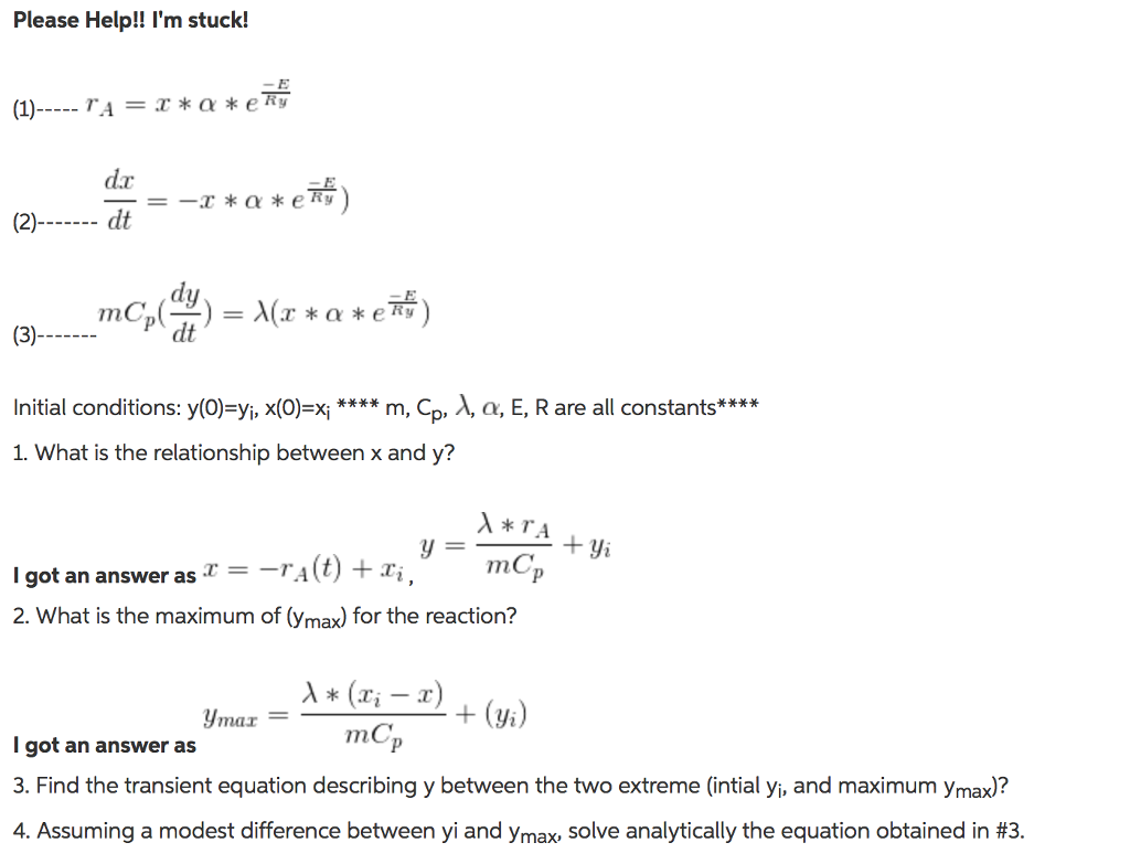 Solved ODES reaction r_A = x * alpha * e^-E/Ry dx/dt = -x | Chegg.com