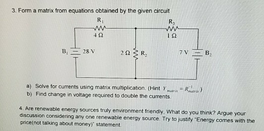 Solved 3. Form a matrix from equations obtained by the given | Chegg.com