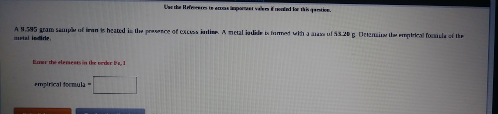 Solved Use the References to access important values if | Chegg.com