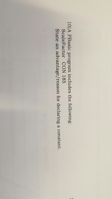 Solved 10)A PBasic program includes the following: | Chegg.com