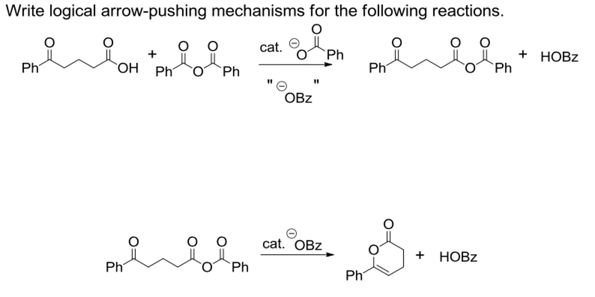 Solved Write logical arrow pushing mechanisms for following | Chegg.com