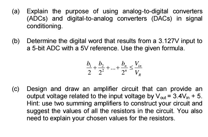 Solved (a) Explain the purpose of using analog-to-digital | Chegg.com