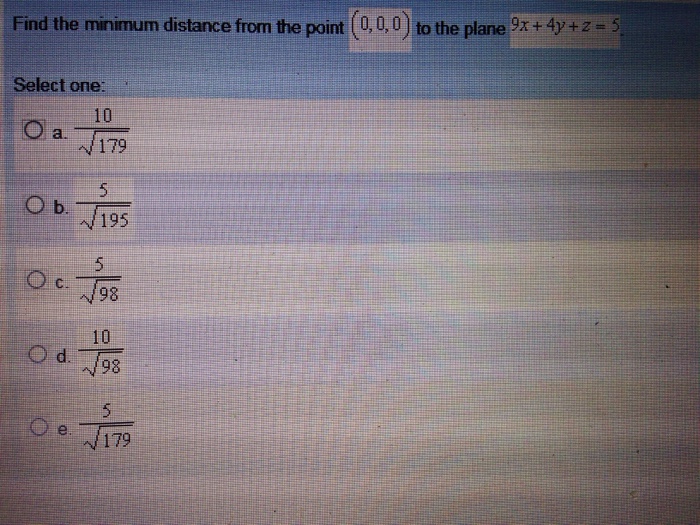 Solved find the minimum distance from the point 0,0,0 to the | Chegg.com