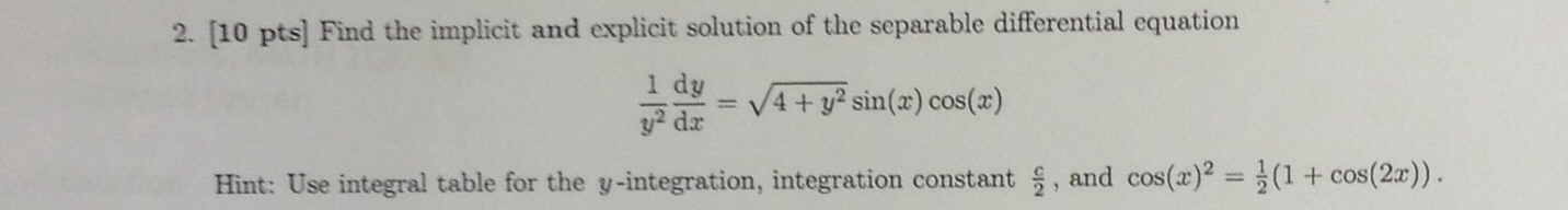Solved Find the implicit and explicit solution of the | Chegg.com