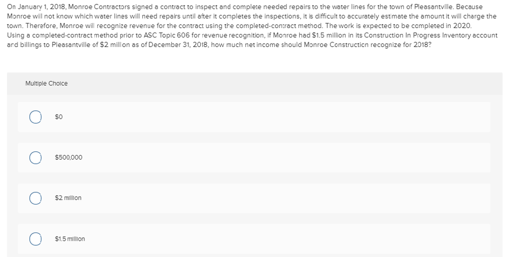 Solved The time that the performance obligation is satisfied | Chegg.com
