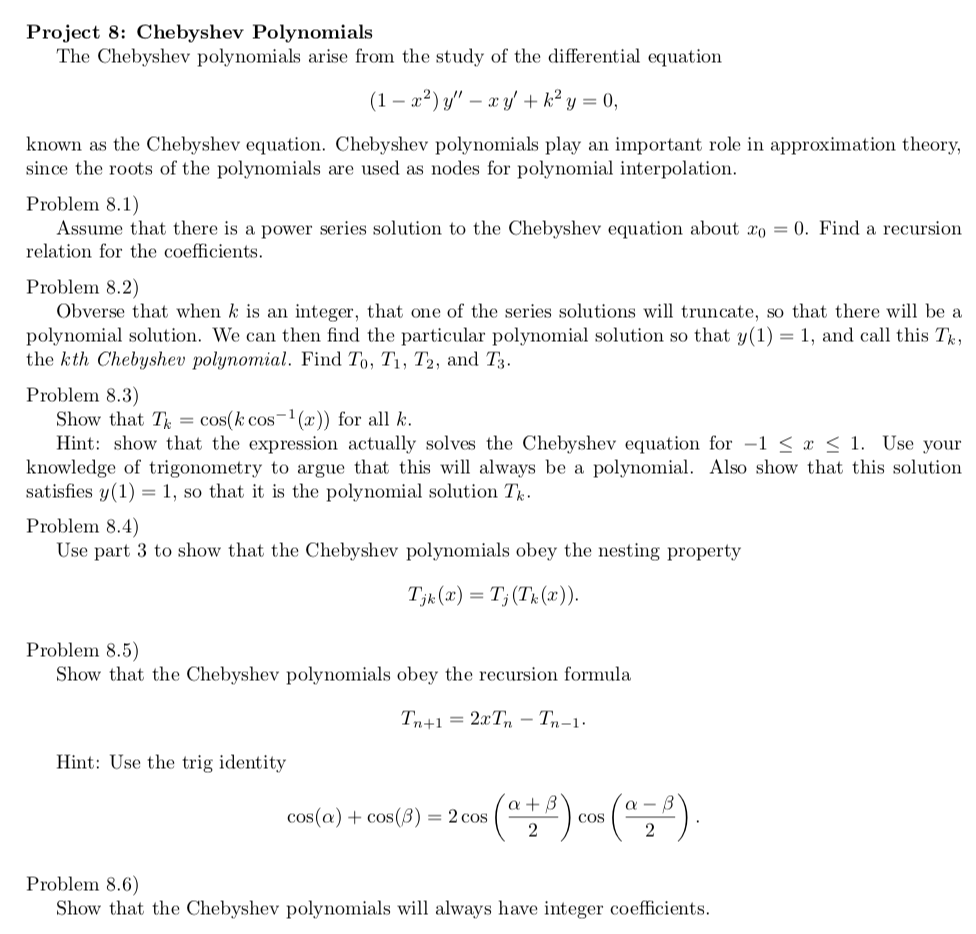 Solved Project 8: Chebyshev Polynomials The Chebyshev | Chegg.com