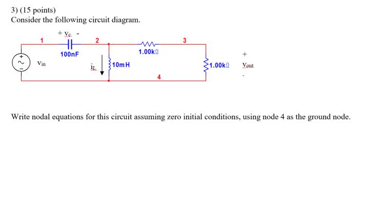 Solved Consider the following circuit diagram. Write nodal | Chegg.com