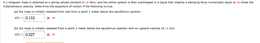 Solved A 1-kilogram mass is attached to a spring whose | Chegg.com