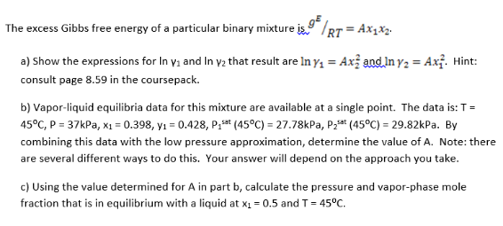 Solved The excess Gibbs free energy of a particular binary | Chegg.com