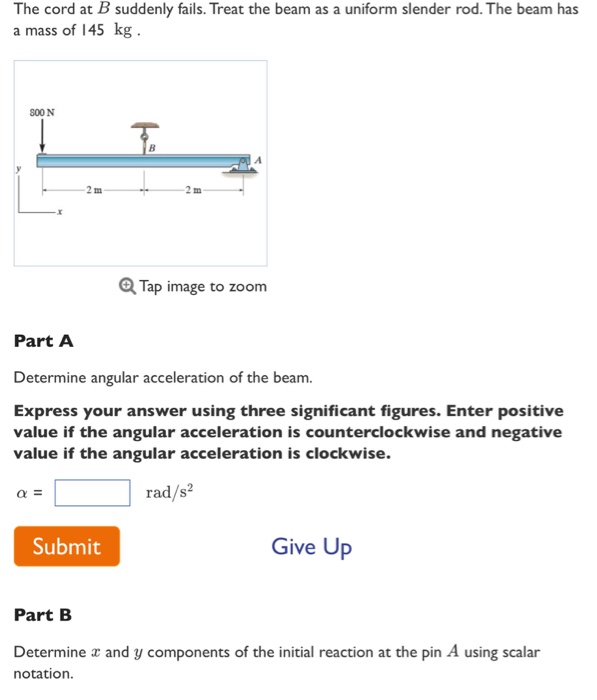 Solved The cord at B suddenly fails. Treat the beam as a | Chegg.com