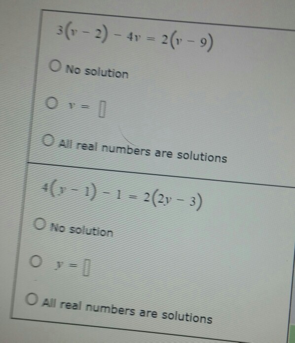 Solved 3(v-2)-4v=2(v-9) No solution v= All real numbers are | Chegg.com