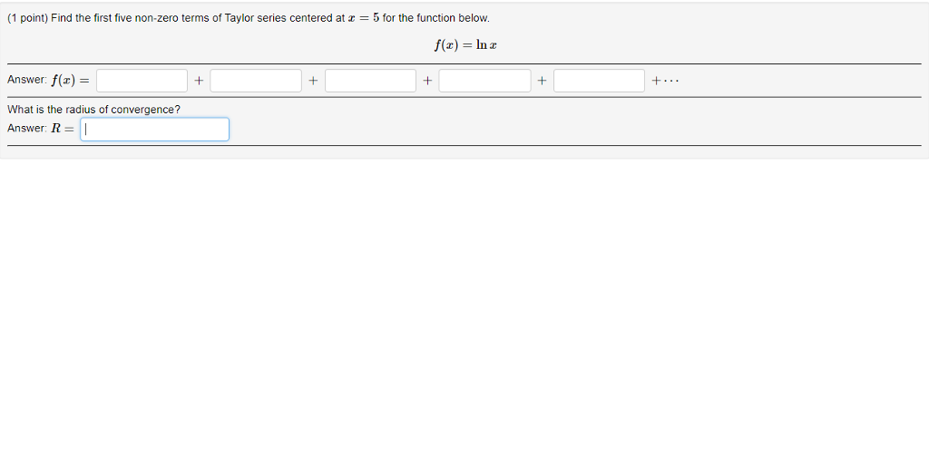 Solved Find the first five non-zero terms of Taylor series | Chegg.com