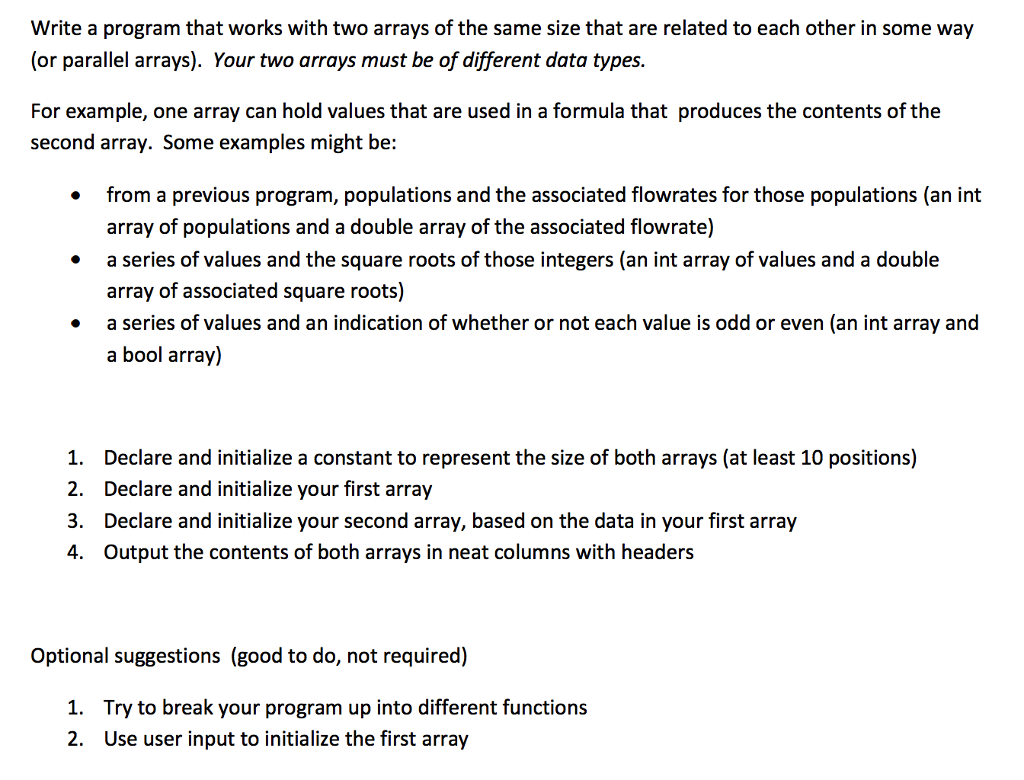 Solved Write a program that works with two arrays of the | Chegg.com