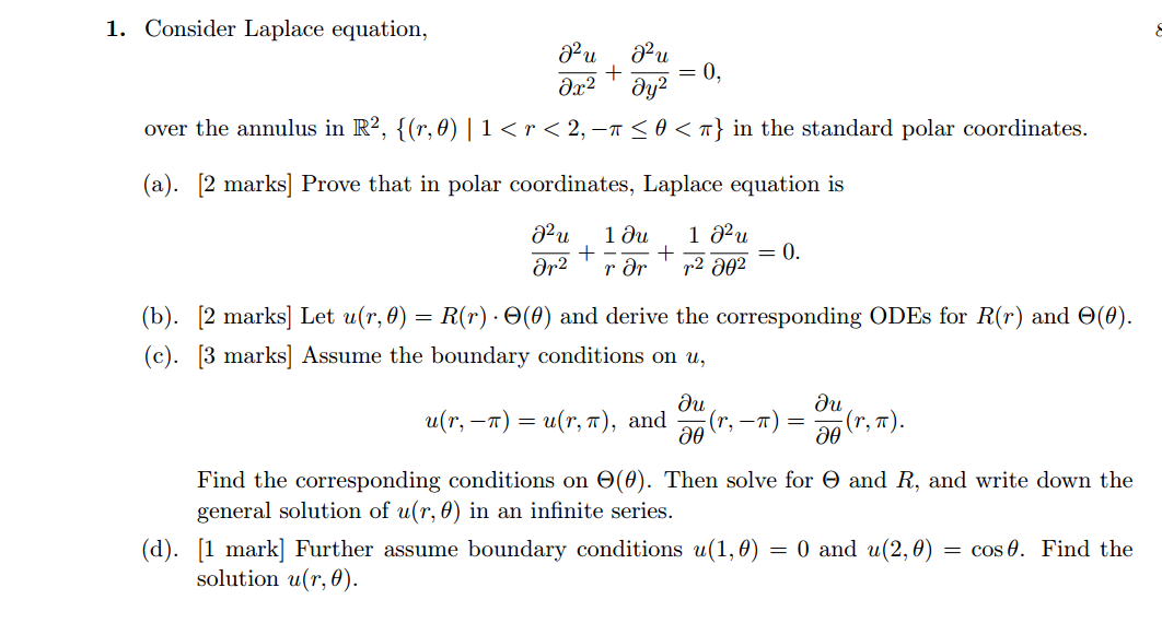 Solved Consider Laplace equation, over the annulus in R^2, | Chegg.com