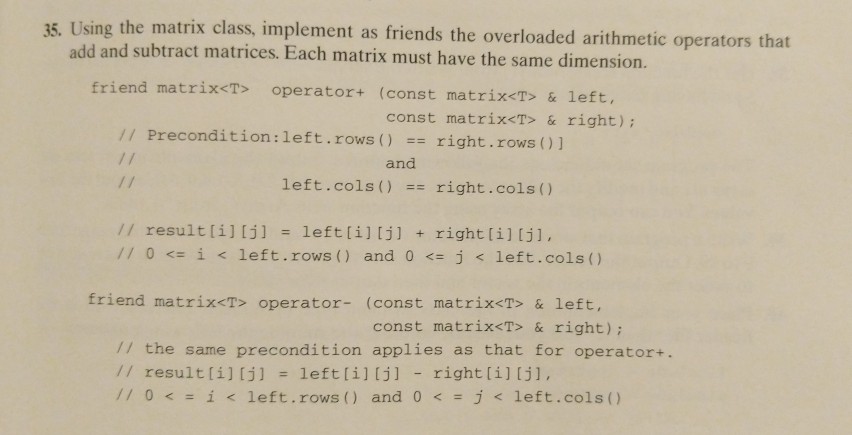 35. Usi ng the matrix class, implement as friends the | Chegg.com