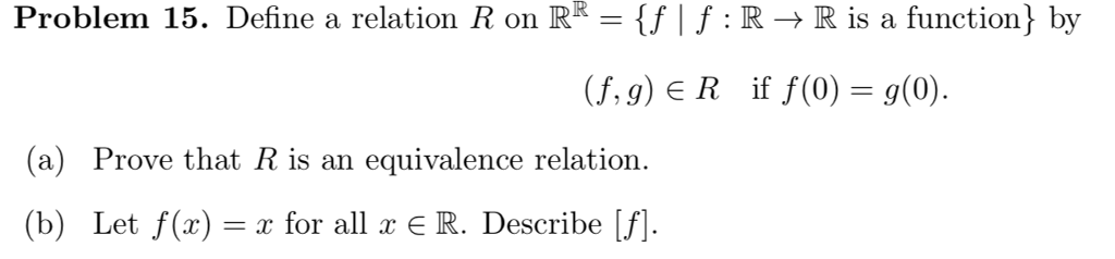 Solved Problem 15. Define a relation R on RR-fIf R-R is a | Chegg.com