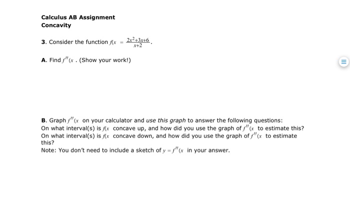 Solved Calculus AB Assignment Concavity Consider the | Chegg.com