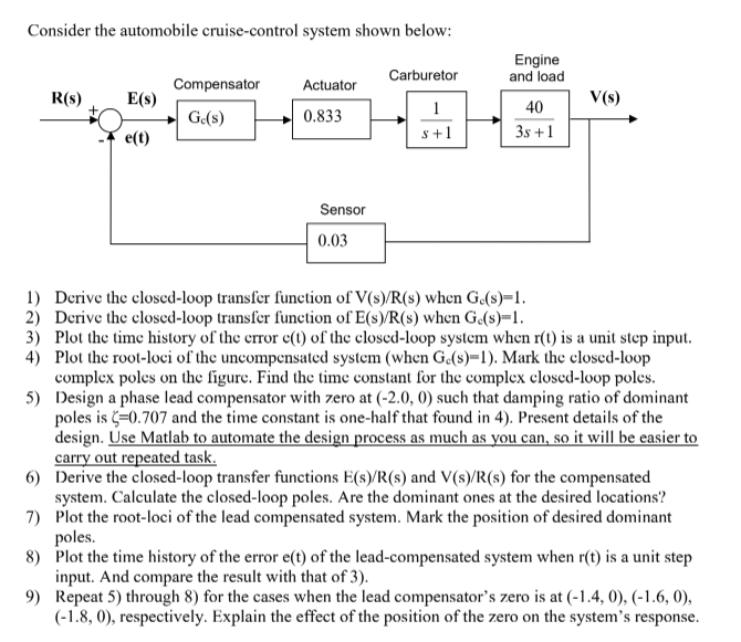 Solved Consider the automobile cruise-control system shown | Chegg.com