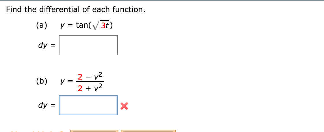 Solved Find the differential of each function. y = | Chegg.com