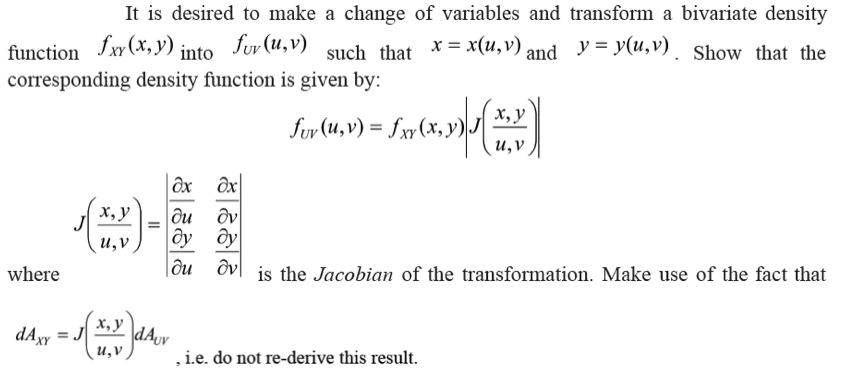 Solved It is desired to make a change of variables and | Chegg.com
