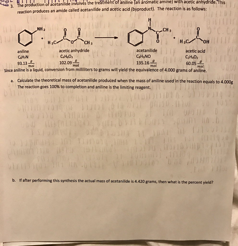 Solved The production of acetanilide involves the treatment | Chegg.com