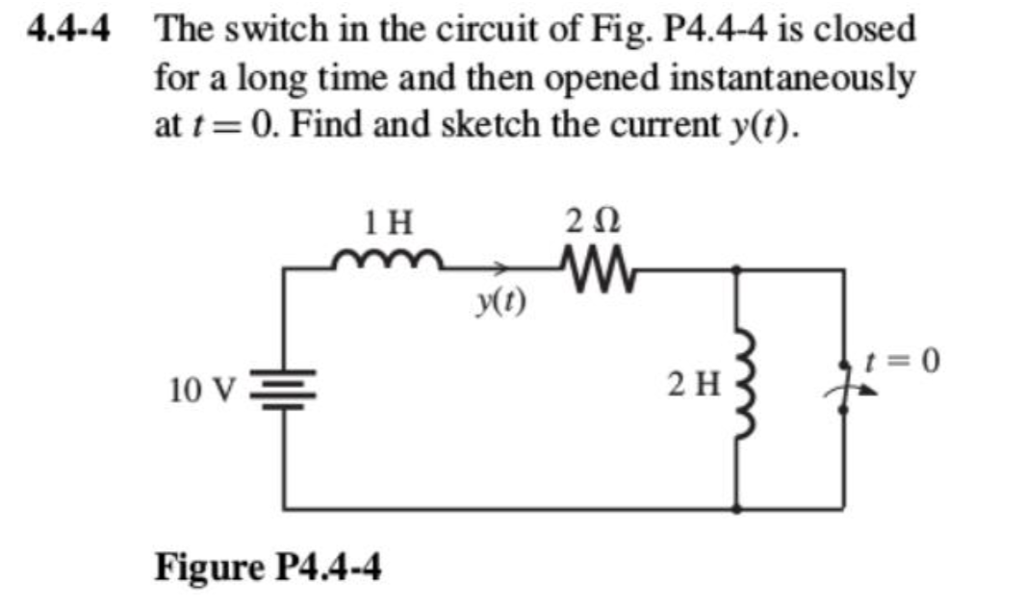 Solved The switch in the circuit of Fig. P4.4-4 is closed | Chegg.com