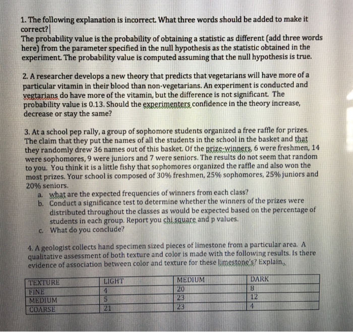 Solved The following explanation is incorrect What three | Chegg.com