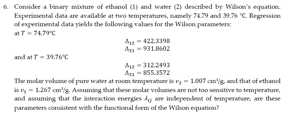 6. Consider a binary mixture of ethanol (1) and water | Chegg.com