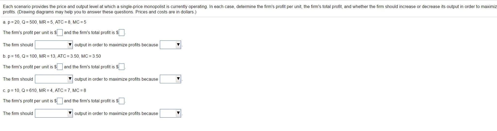 Solved Each scenario provides the price and output level at | Chegg.com