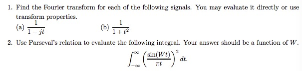 Solved Find the Fourier transform for each of the following | Chegg.com