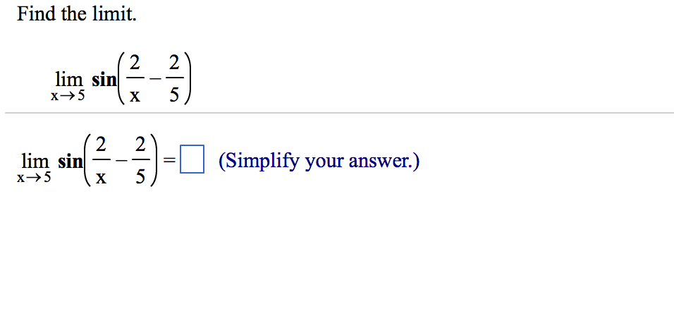 Solved Find the limit. lim sin lim Sin --_ lim si( ) | Chegg.com