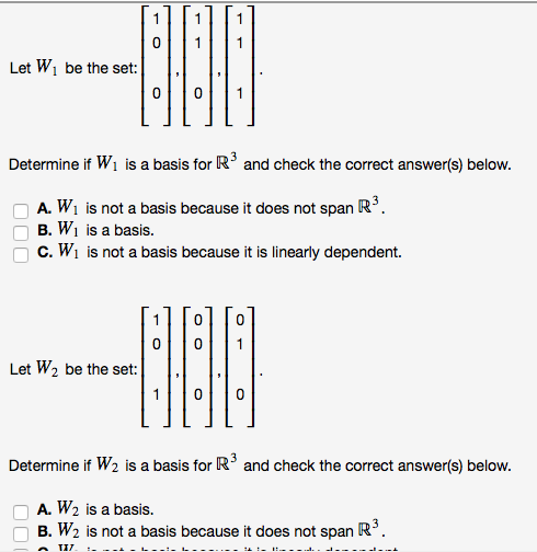 Solved Let Wi be the set: Determine if Wi is a basis for R3 | Chegg.com