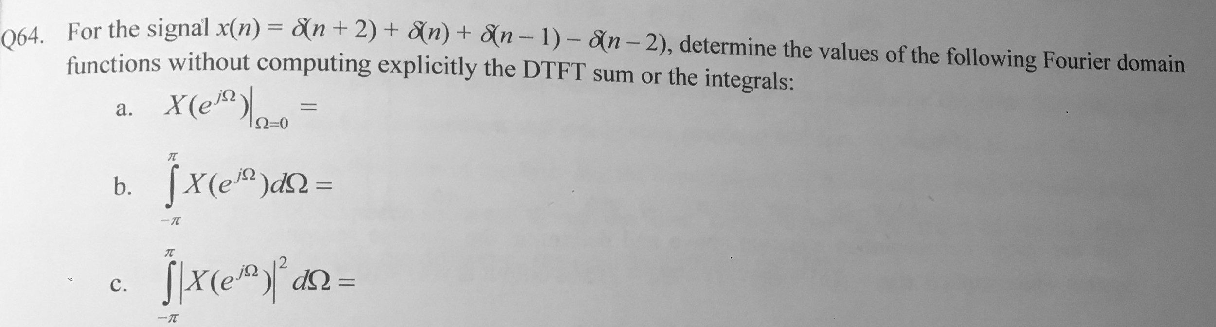Solved For the signal x(n) = delta(n+ 2) + delta(n) + | Chegg.com