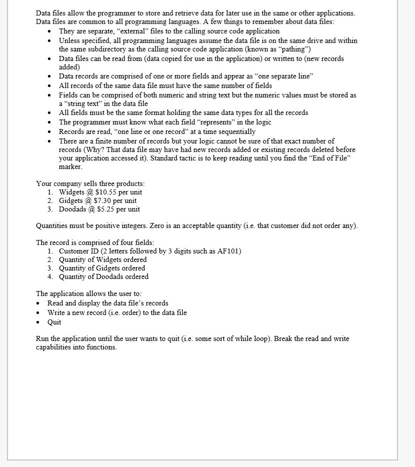 Solved Data files allow the programmer to store and retrieve | Chegg.com