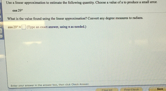 Solved Use A Linear Approximation To Estimate The Following