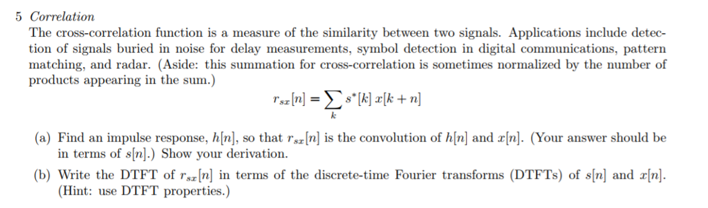 5 Correlation The cross-correlation function is a | Chegg.com