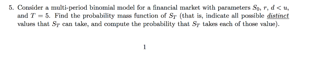 5. Consider a multi-period binomial model for a | Chegg.com
