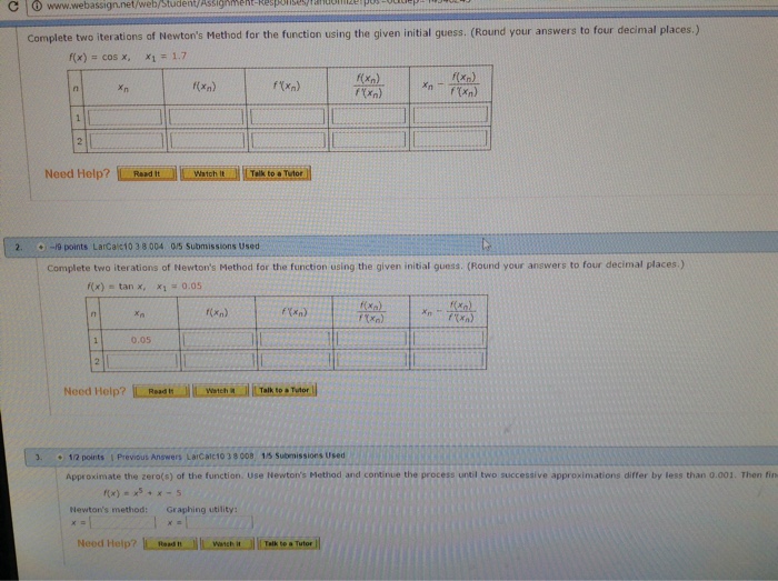 Solved Complete two iterations of Newton's Method for the | Chegg.com