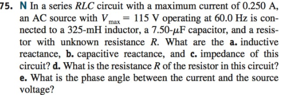Solved In a series RLC circuit with a maximum current of | Chegg.com