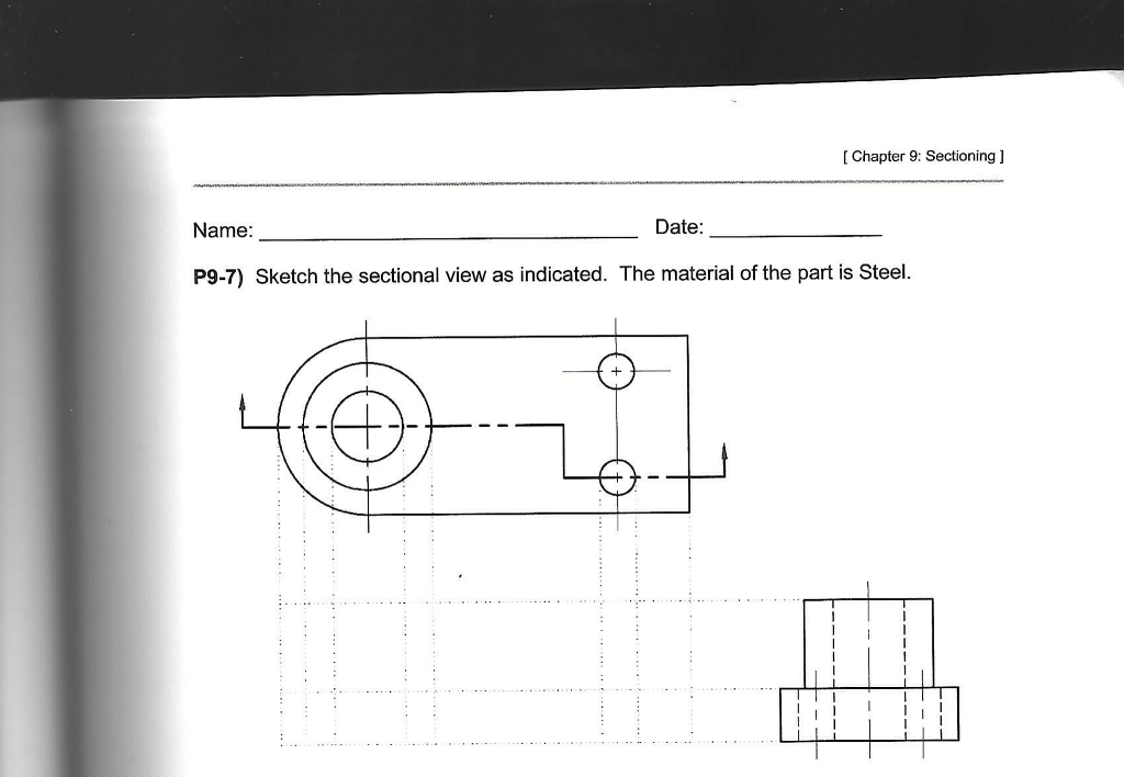 Solved [ Chapter 9: Sectioning ] Name: Date:_ P9-7) Sketch | Chegg.com