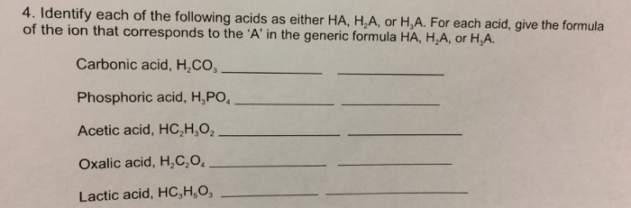 Solved Identify each of the following acids as either HA, | Chegg.com