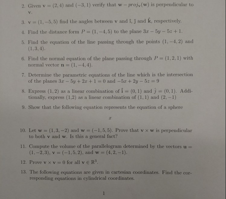 Solved 2. Given v = (2,4) and (-3, 1) verify that w_projv | Chegg.com