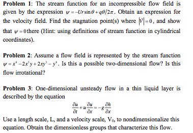 Solved The stream Junction for an incompressible flow field | Chegg.com
