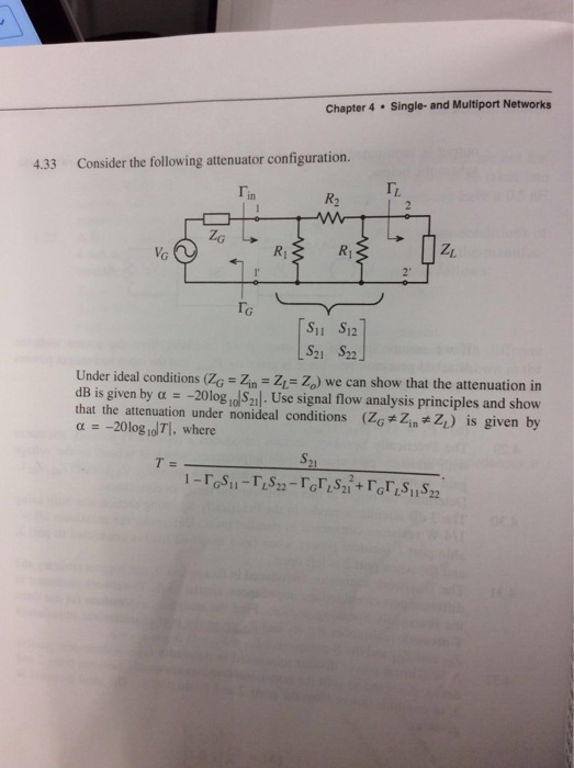 Solved Consider the following attenuator configuration. | Chegg.com