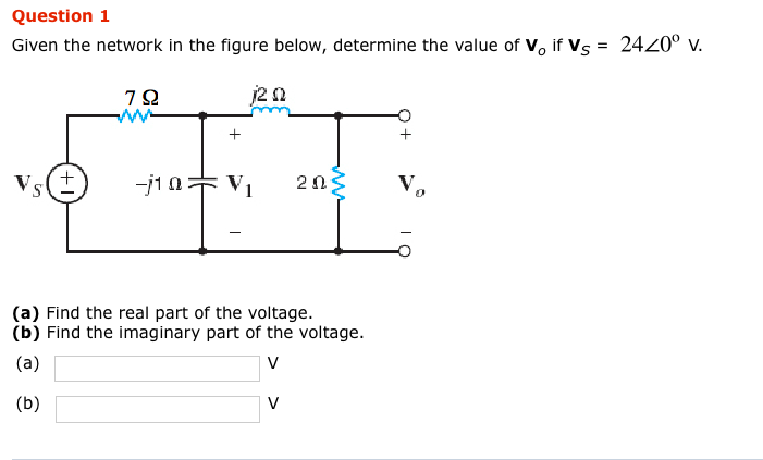 Solved Question 1 Given the network in the figure below, | Chegg.com