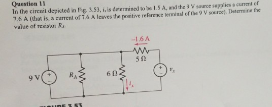Solved Question 11 In the circuit depicted in Fig. 3.53, i, | Chegg.com