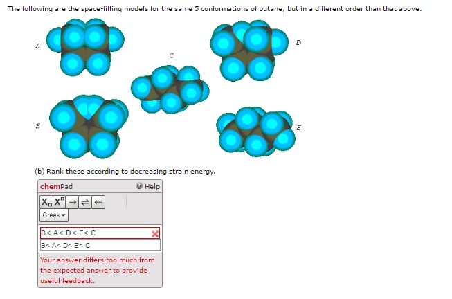 Solved The following are the space-filling models for the | Chegg.com