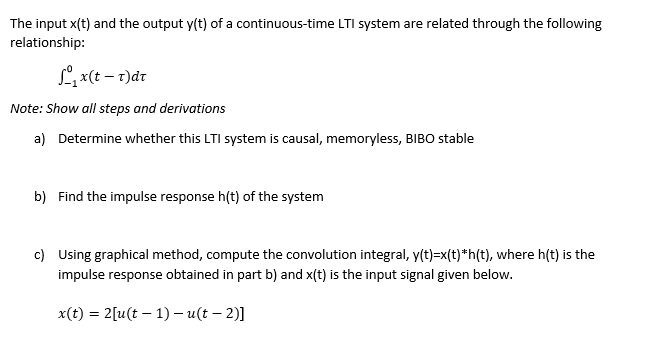 Solved The input x(t) and the output y(t) of a | Chegg.com